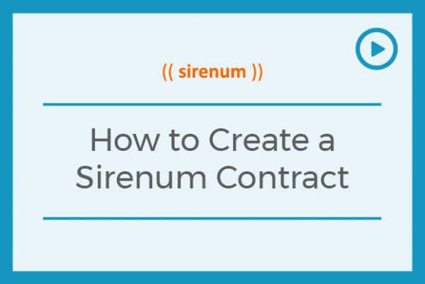 How to Create a Sirenum Contract-03 - Sirenum by Bullhorn